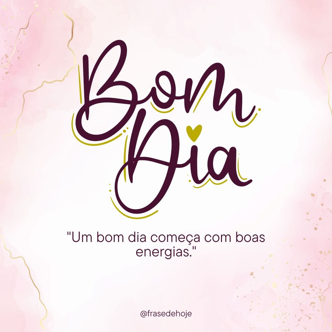 Frases de Bom Dia para Whatsapp: Espalhe Positividade!