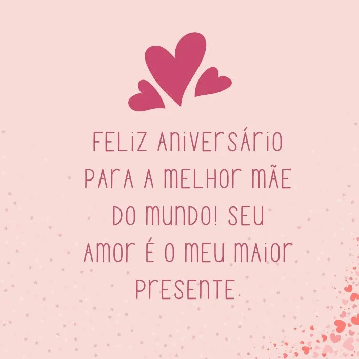 30 Frases de Aniversário para Mãe: Demonstre Todo o Seu Amor