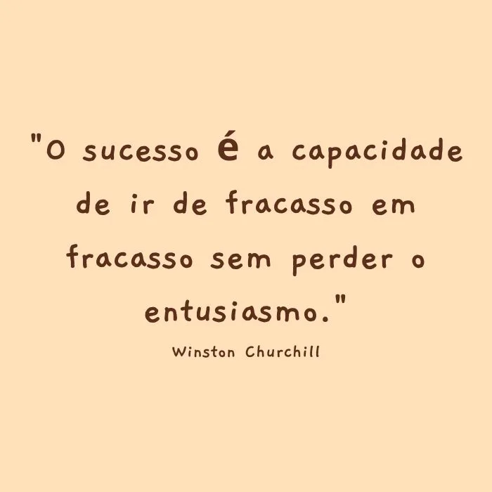 30 Frases Motivacionais de Sucesso: Mensagens Celebres para te Inspirar